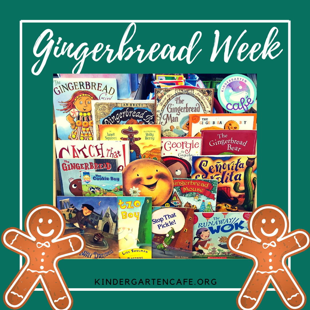 Gingerbread Man Stories Week - Kindergarten Cafe