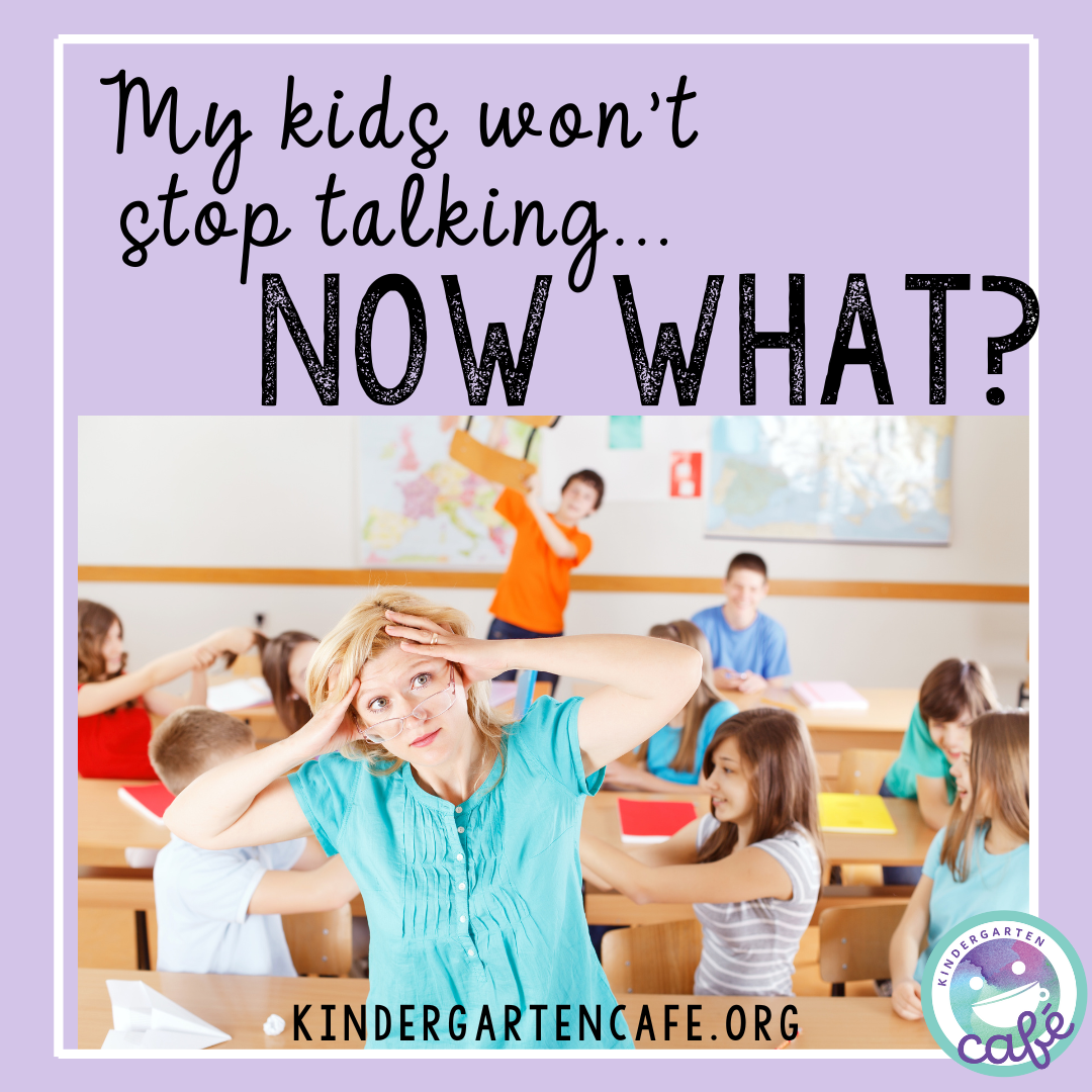 How to get students to stop talking too much - Kindergarten Cafe