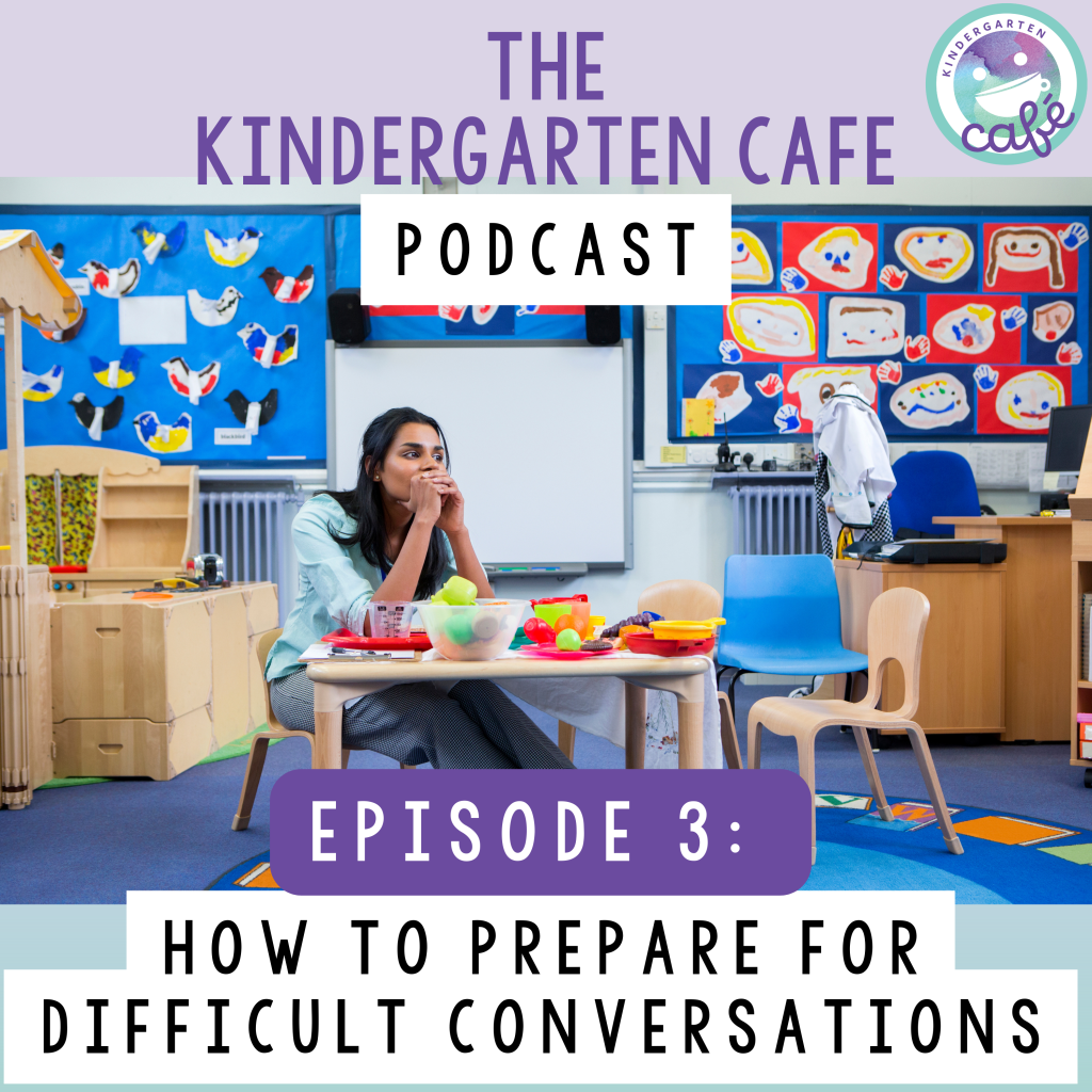 Tips for Difficult Parent-Teacher Conversations - Kindergarten Cafe